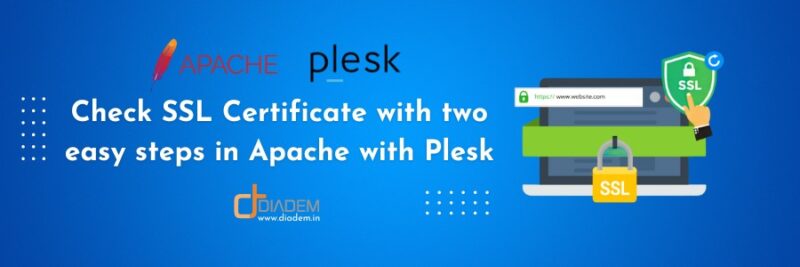 Check Ssl Certificate With Two Easy Steps In Apache With Plesk Diadem