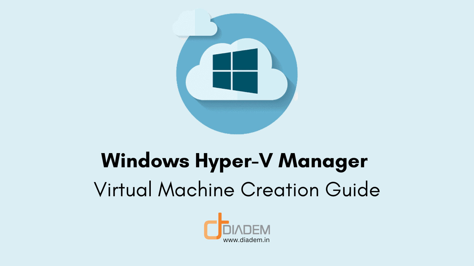 Windows Hyper V Manager Virtual Machine Creation Guide 3593