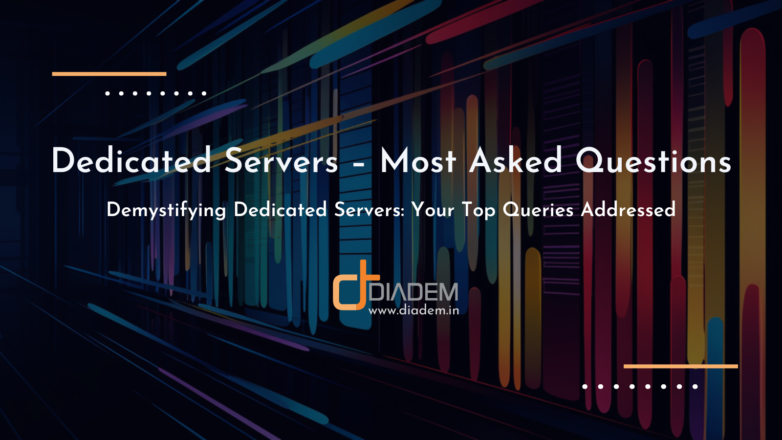 What is a Dedicated Server - Most Asked Questions Answered